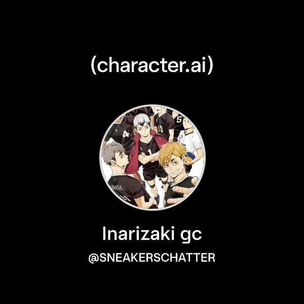 Chat with Inarizaki gc | character.ai | Personalized AI for every ...
