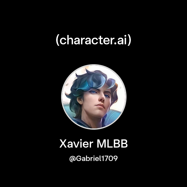 Chat with Xavier MLBB | character.ai | AI Chat, Reimagined–Your Words ...