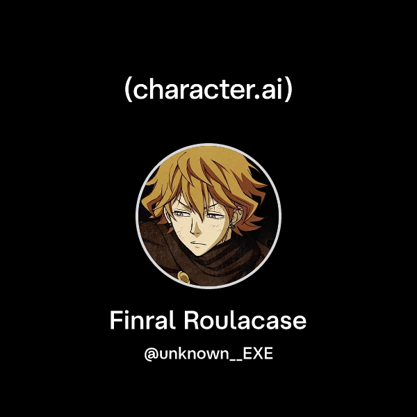 Chat with Finral Roulacase | character.ai | AI Chat, Reimagined–Your ...