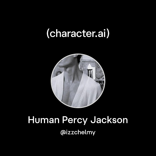 Chat with Human Percy Jackson | character.ai | AI Chat, Reimagined–Your ...