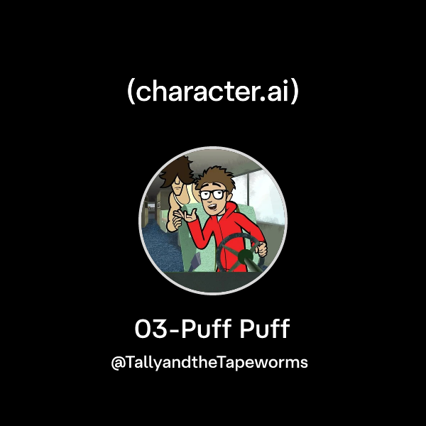 Chat with 03-Puff Puff | character.ai | AI Chat, Reimagined–Your Words ...