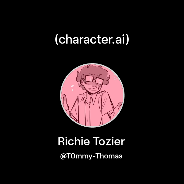 Chat with Richie Tozier | character.ai | Personalized AI for every moment of your day