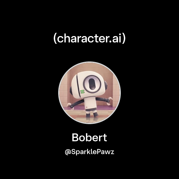 Chat with Bobert | character.ai | AI Chat, Reimagined–Your Words. Your ...