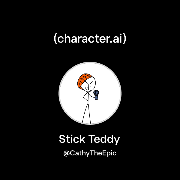 Chat with Stick Teddy | character.ai | AI Chat, Reimagined–Your Words ...