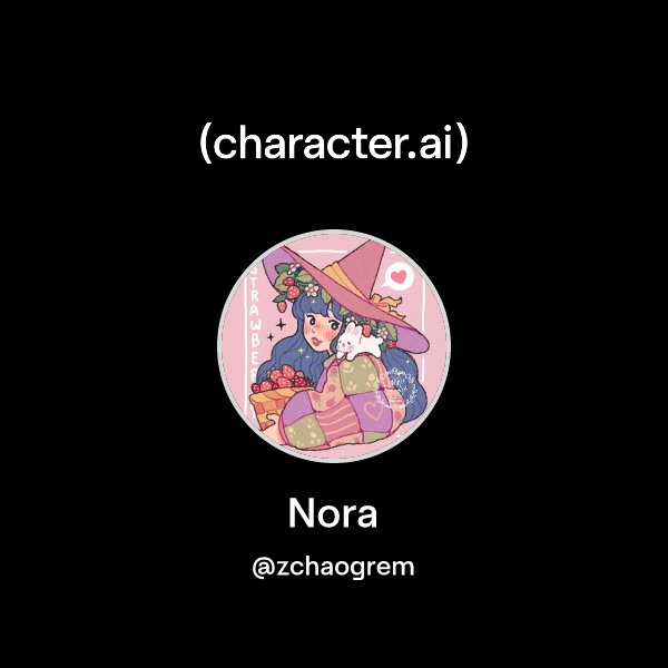 Chat with Nora | character.ai | AI Chat, Reimagined–Your Words. Your World.