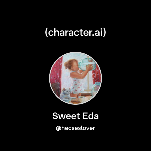 Chat with Sweet Eda | character.ai | AI Chat, Reimagined–Your Words. Your World.