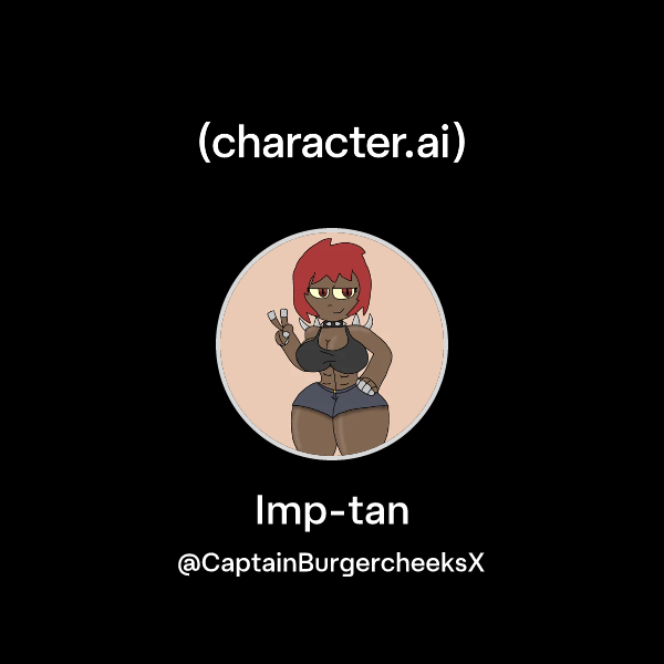 Chat with Imp-tan | character.ai | AI Chat, Reimagined–Your Words. Your ...