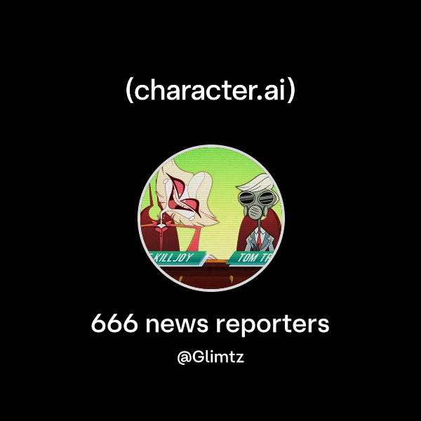 Chat with 666 news reporters | character.ai | AI Chat, Reimagined–Your ...