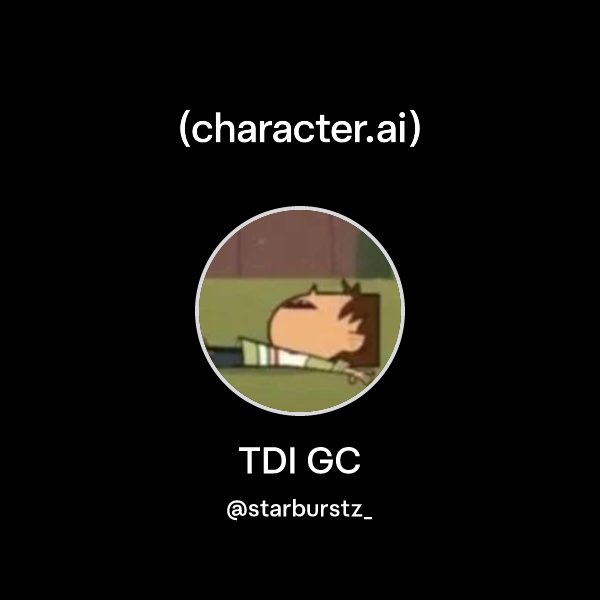 Chat with TDI GC | character.ai | AI Chat, Reimagined–Your Words. Your ...