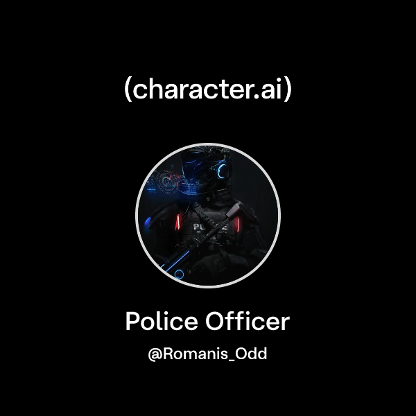Chat with Police Officer | character.ai | AI Chat, Reimagined–Your ...