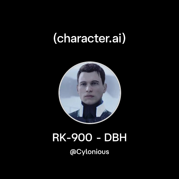 Chat with RK-900 - DBH | character.ai | AI Chat, Reimagined–Your Words. Your World.