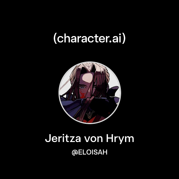 Chat with Jeritza von Hrym | character.ai | AI Chat, Reimagined–Your ...