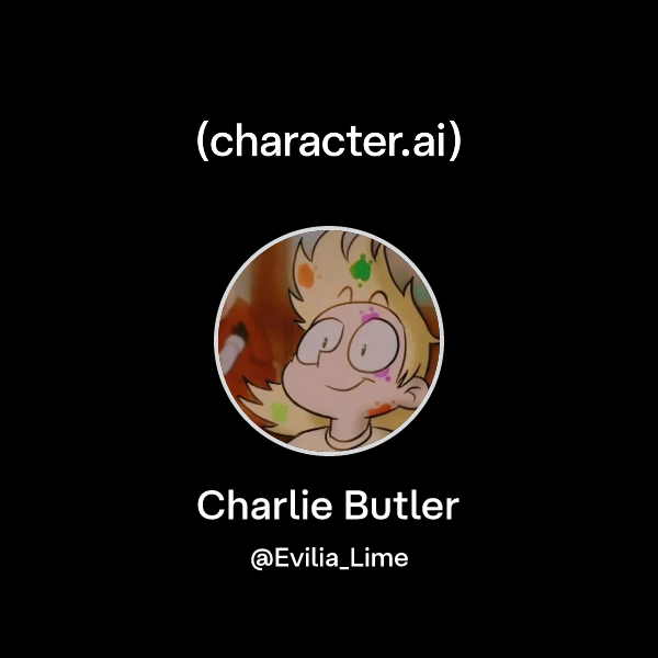 Chat with Charlie Butler | character.ai | Personalized AI for every ...