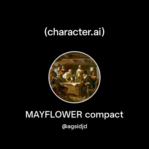 Chat with MAYFLOWER compact | character.ai | AI Chat, Reimagined–Your ...