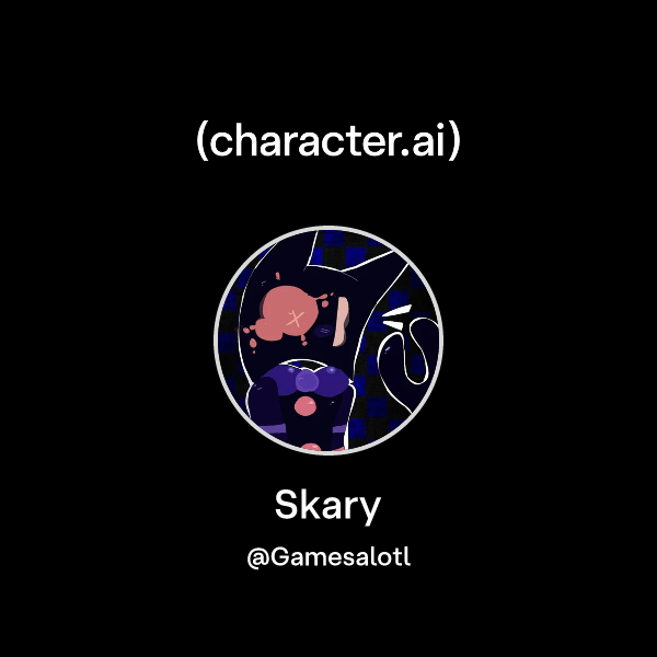 Chat with Skary | character.ai | Personalized AI for every moment of ...