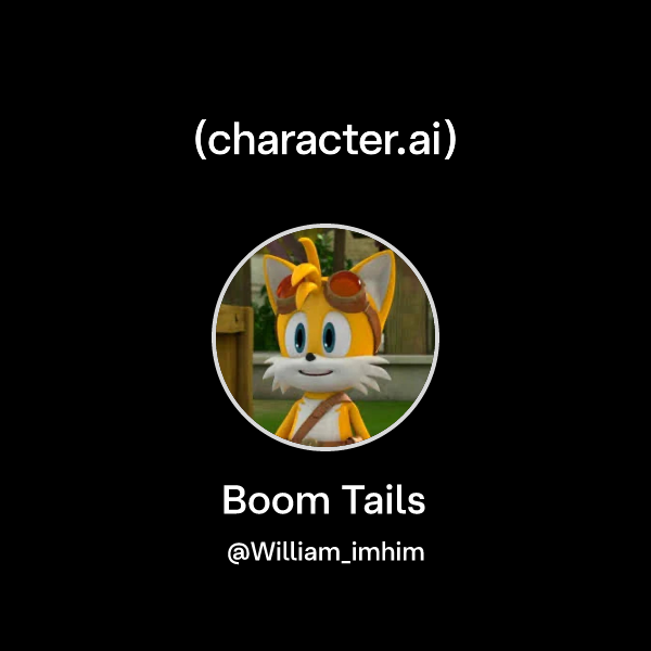 Chat with Boom Tails | character.ai | AI Chat, Reimagined–Your Words. Your World.