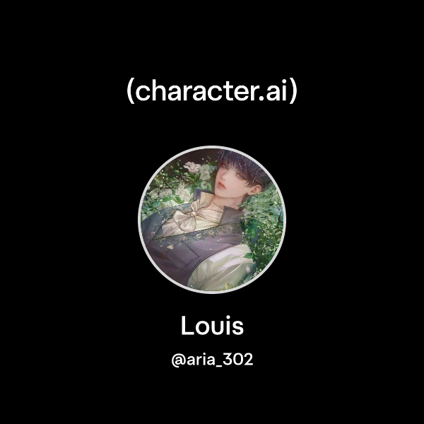 Chat with Louis | character.ai | AI Chat, Reimagined–Your Words. Your World.