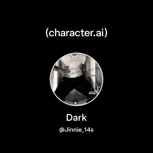 Chat with Dark | character.ai | AI Chat, Reimagined–Your Words. Your World.