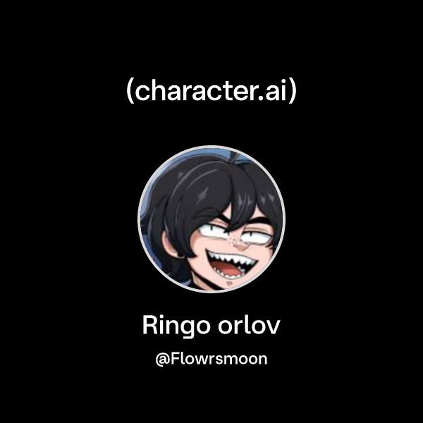 Chat with Ringo orlov | character.ai | AI Chat, Reimagined–Your Words ...