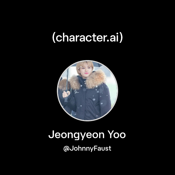 Chat with Jeongyeon Yoo | character.ai | Personalized AI for every ...