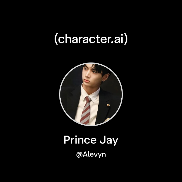 Chat with Prince Jay | character.ai | AI Chat, Reimagined–Your Words. Your World.