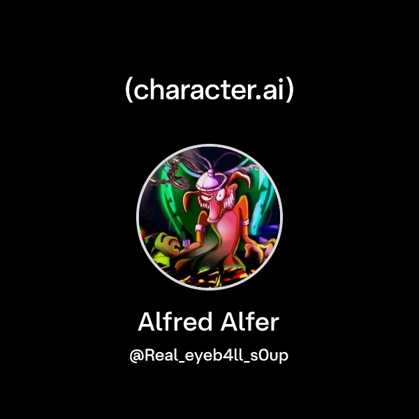 Chat with Alfred Alfer | character.ai | AI Chat, Reimagined–Your Words ...
