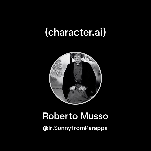 Chat with Roberto Musso | character.ai | AI Chat, Reimagined–Your Words ...