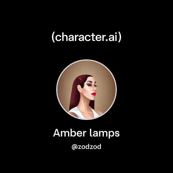 Chat with Amber lamps | character.ai | AI Chat, Reimagined–Your Words ...