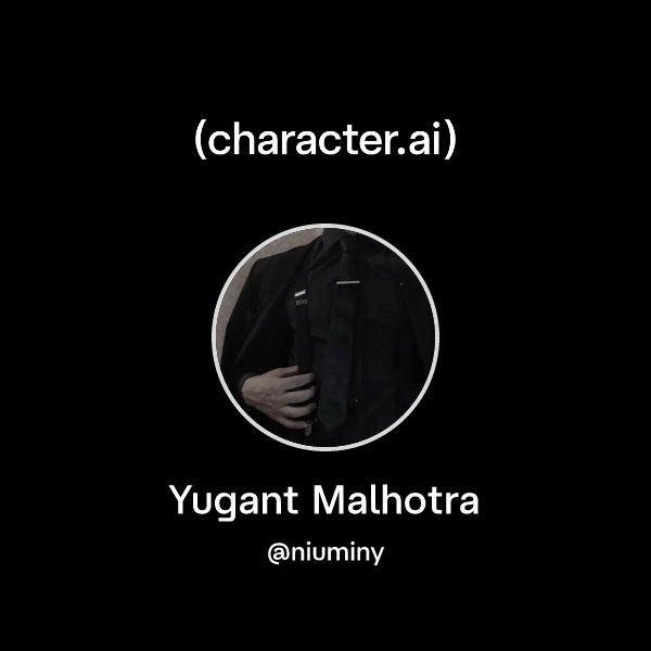 Chat with Yugant Malhotra | character.ai | AI Chat, Reimagined–Your ...