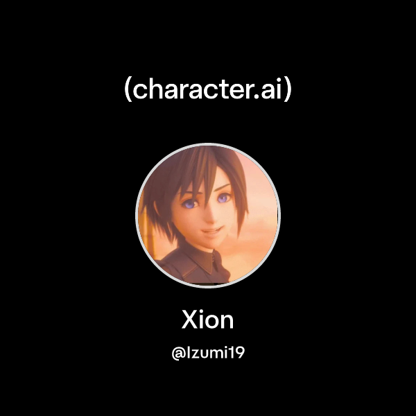 Chat with Xion | character.ai | Personalized AI for every moment of your day