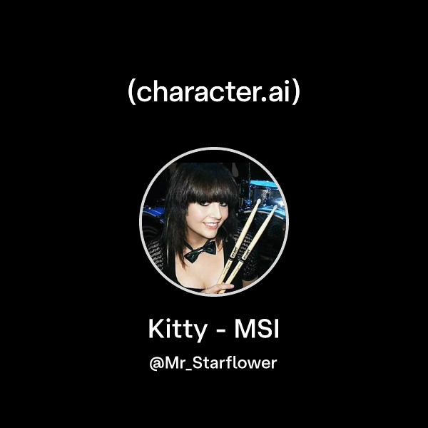 Chat with Kitty - MSI | character.ai | AI Chat, Reimagined–Your Words. Your World.