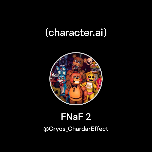 Chat with FNaF 2 | character.ai | AI Chat, Reimagined–Your Words. Your ...