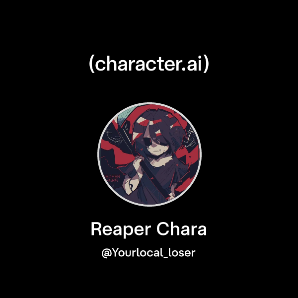 Chat with Reaper Chara | character.ai | Personalized AI for every ...