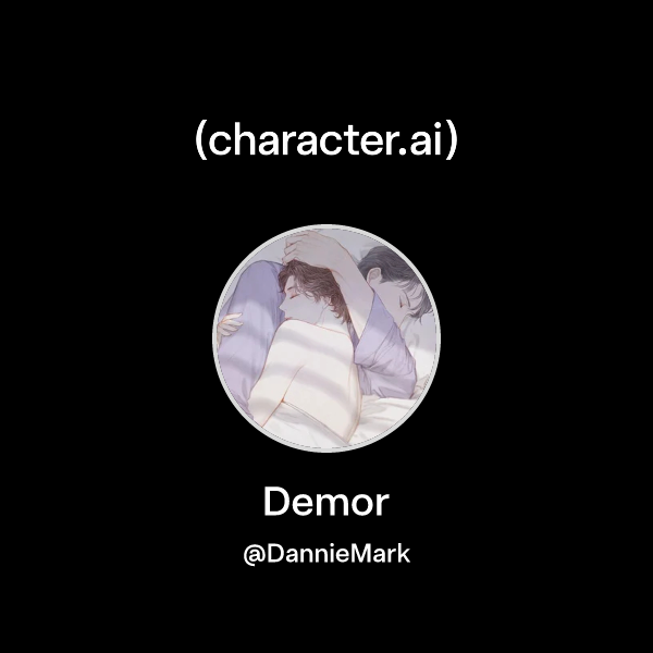 Chat with Demor | character.ai | Personalized AI for every moment of ...