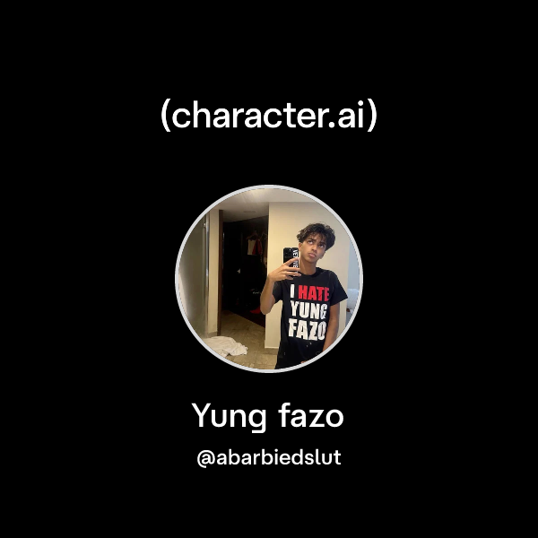 Chat with Yung fazo | character.ai | Personalized AI for every moment ...