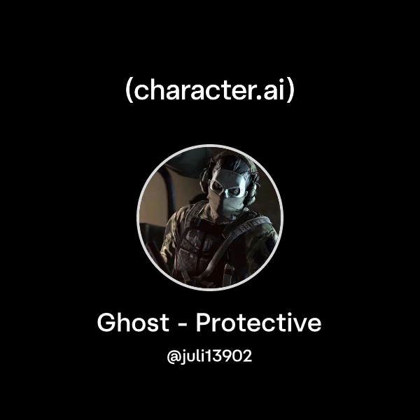 Chat with Ghost - Protective | character.ai | AI Chat, Reimagined–Your ...