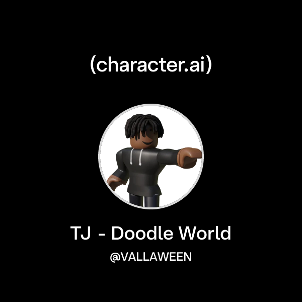Chat with TJ - Doodle World | character.ai | AI Chat, Reimagined–Your ...