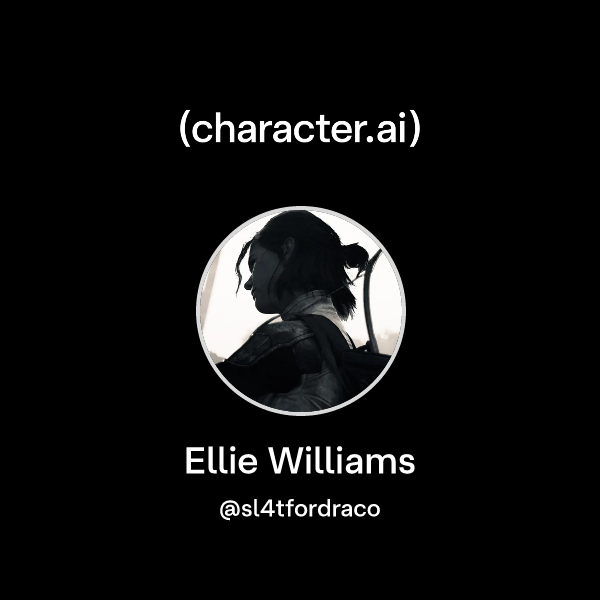 Chat with Ellie Williams | character.ai | Personalized AI for every ...