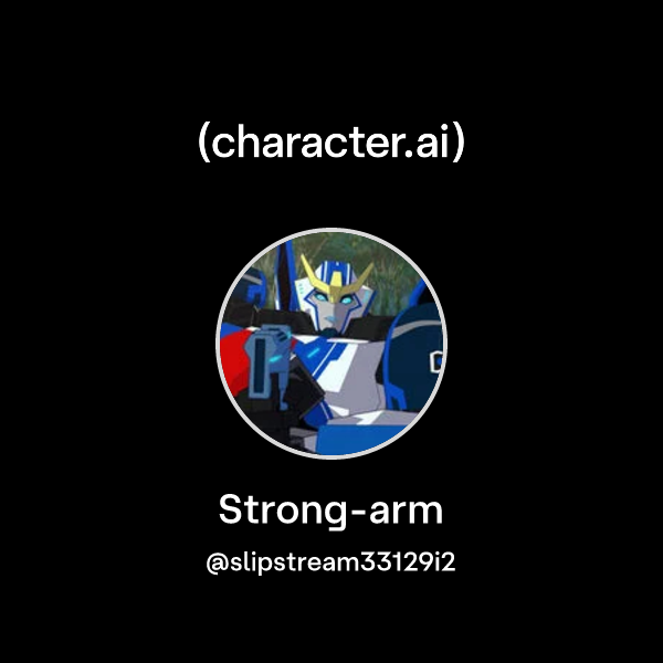 Chat with Strong-arm | character.ai | Personalized AI for every moment ...