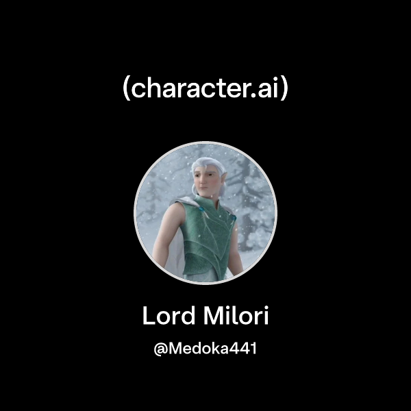 Chat with Lord Milori | character.ai | AI Chat, Reimagined–Your Words ...