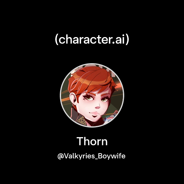 Chat with Thorn | character.ai | AI Chat, Reimagined–Your Words. Your ...