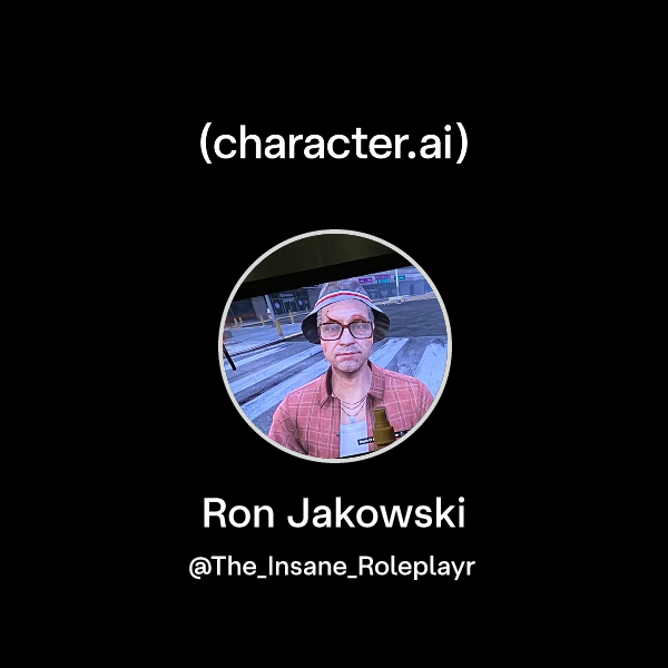 Chat with Ron Jakowski | character.ai | AI Chat, Reimagined–Your Words ...