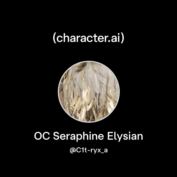 Chat with Seraphine Elyin - OC | character.ai | Personalized AI for ...