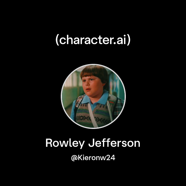 Chat with Rowley Jefferson | character.ai | AI Chat, Reimagined–Your ...