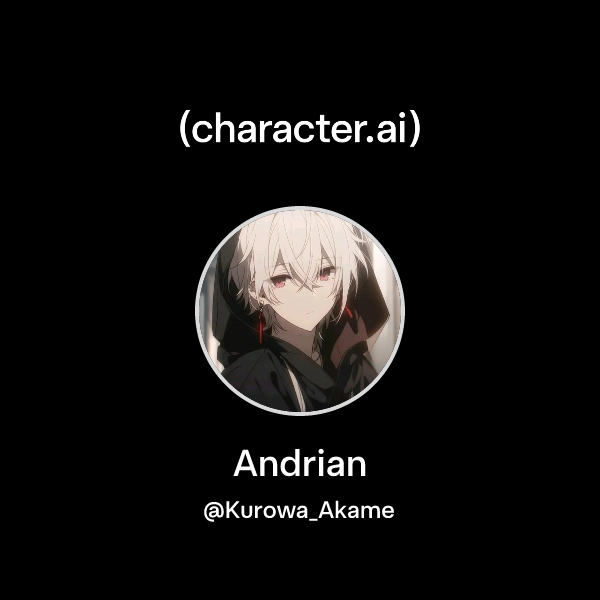 Chat with Andrian | character.ai | AI Chat, Reimagined–Your Words. Your ...