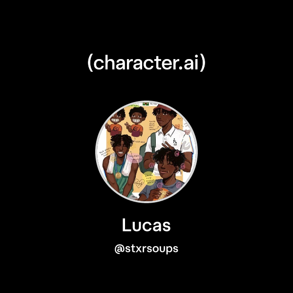 Chat with Lucas | character.ai | AI Chat, Reimagined–Your Words. Your ...