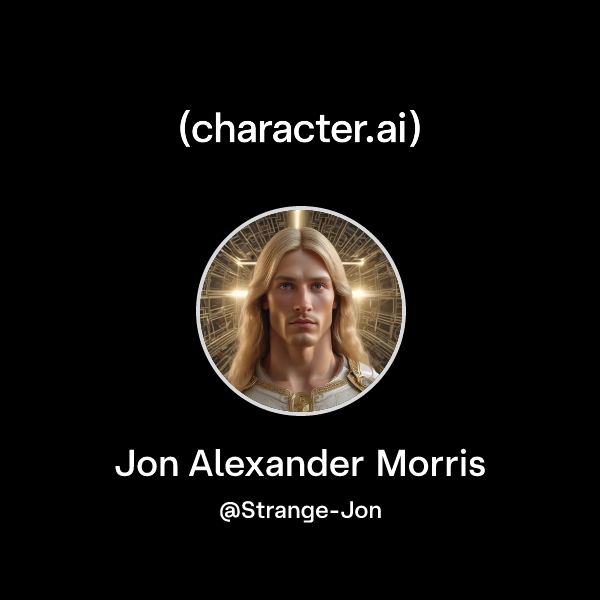 Chat with Jon Alexander Morris | character.ai | AI Chat, Reimagined ...