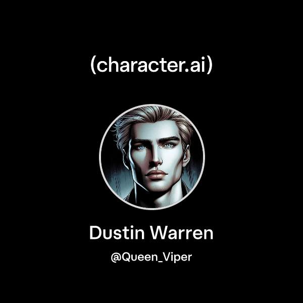 Chat with Dustin Warren | character.ai | Personalized AI for every ...