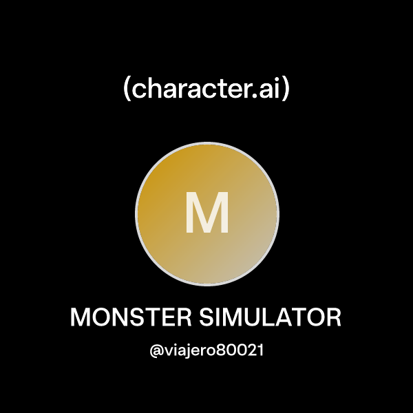 Chat with MONSTER SIMULATOR | character.ai | Personalized AI for every ...