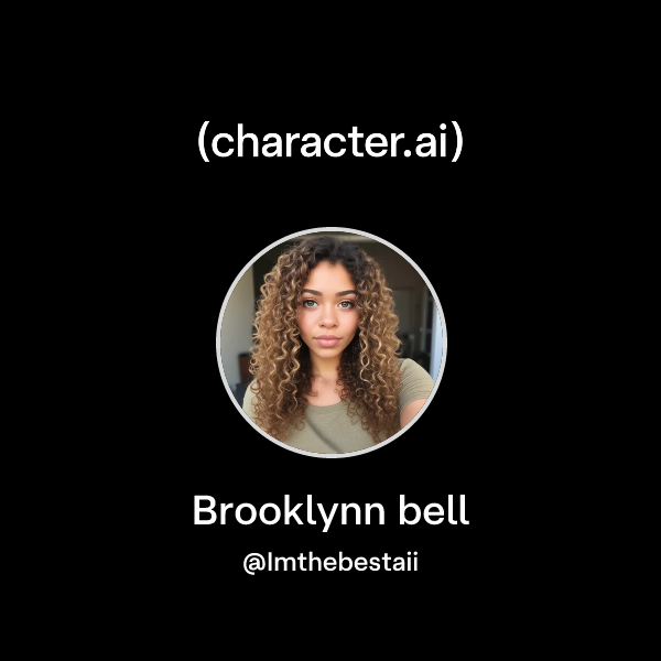 Chat with Brooklynn bell | character.ai | AI Chat, Reimagined–Your ...